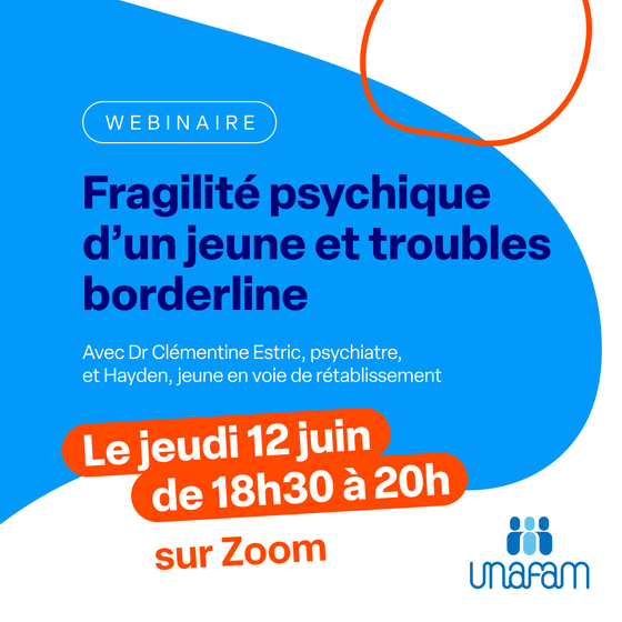 Webinaire : « Fragilité psychique d’un jeune et troubles borderline ...